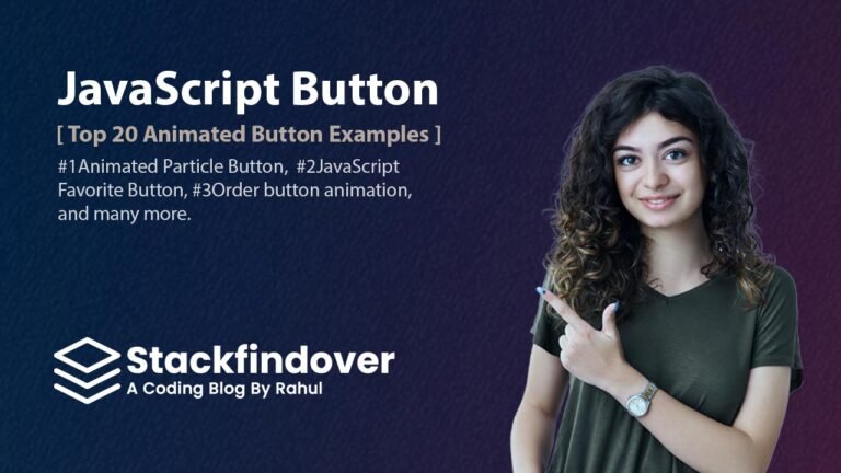 JavaScript Button [ Top 20 Animated Button Examples ]