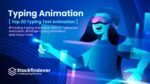 Top 20 Typing Text Animation Examples - Stackfindover