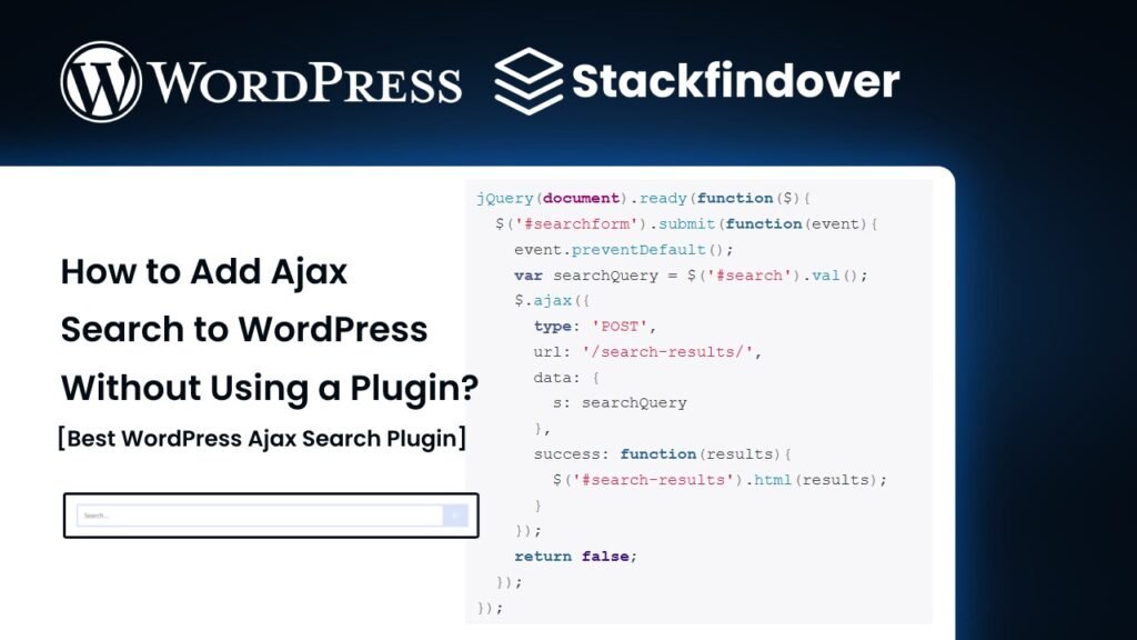 How To Add Ajax Search To WordPress Without Using A Plugin 