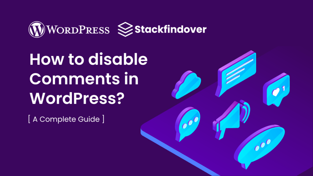 How To Disable Comments In WordPress Stackfindover