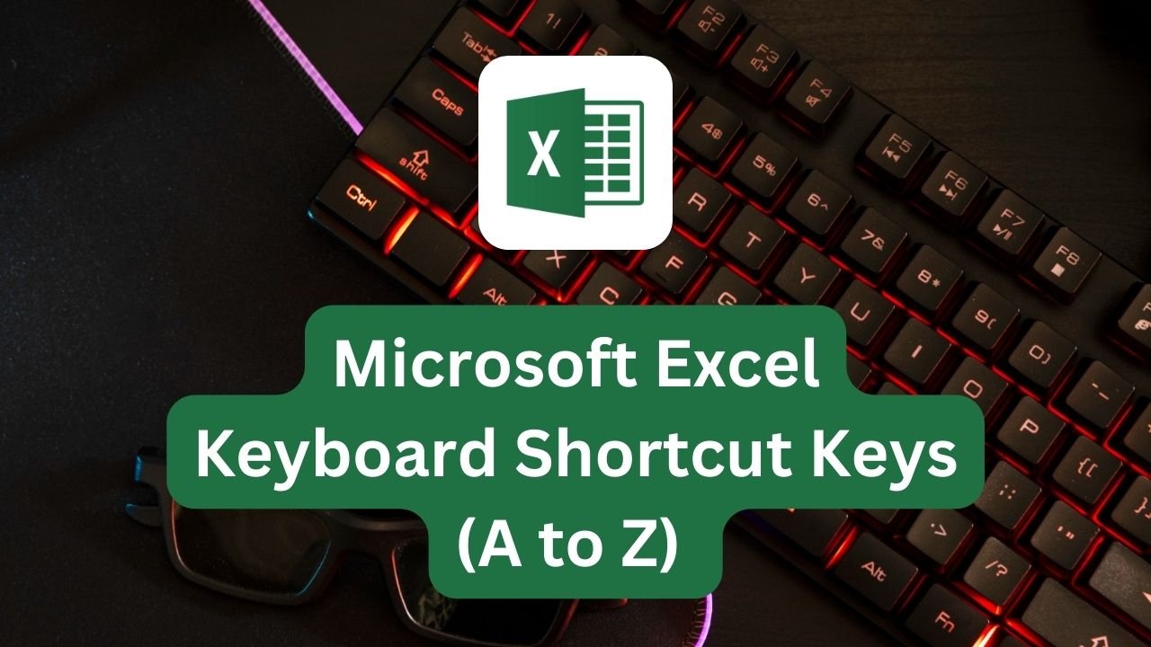 Excel Shortcuts Navigate Like A Pro With Keyboard Shortcut Keys